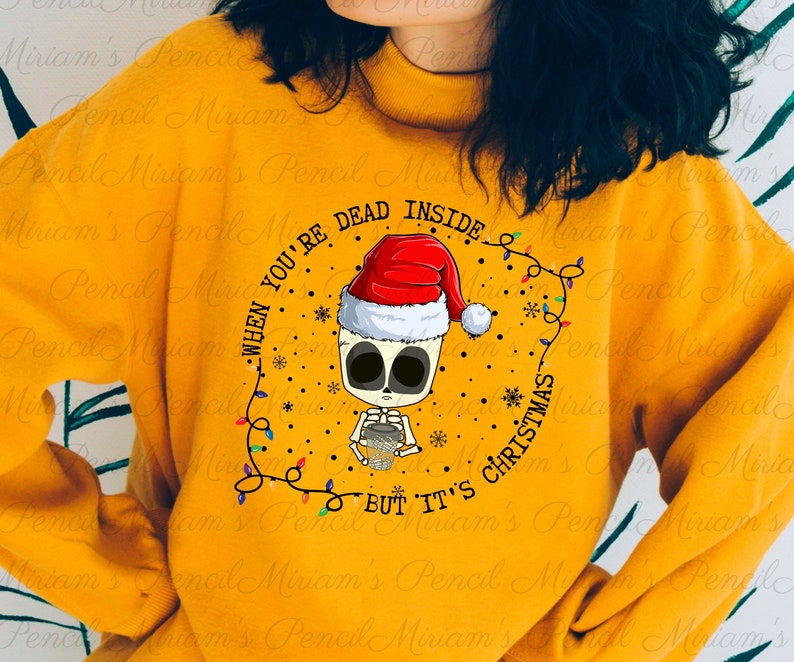 Dead Inside Christmas Skeleton, Holiday Sublimation Design (SVG PNG) - Etsy