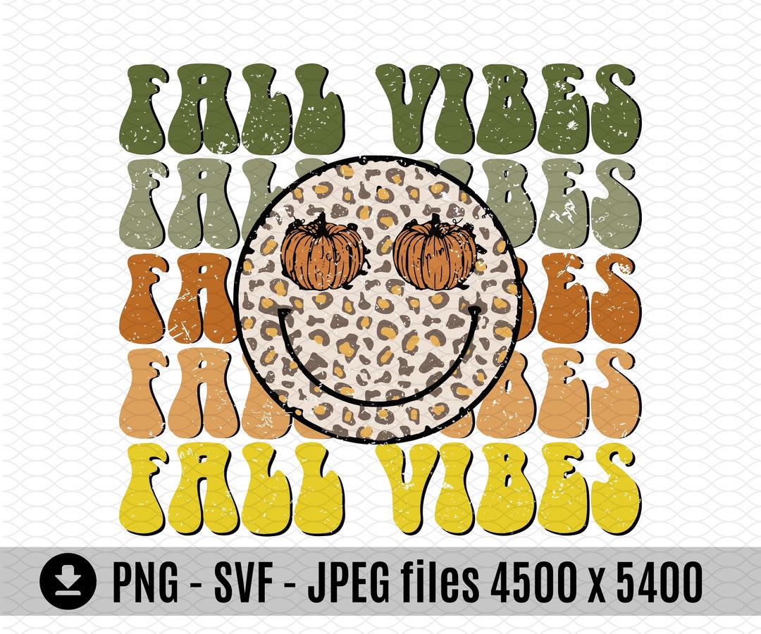 Fall Vibes Smiley Face PNG, SVG, JPEG Sublimation Design, Fall ...
