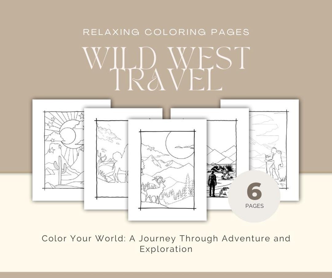 Wild West Wanderlust: A Coloring Adventure-travel Inspired Coloring ...