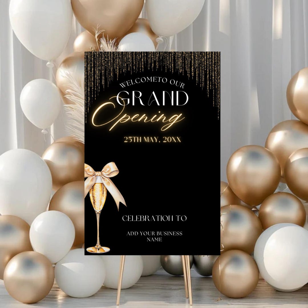Gold Champagne Grand Opening Welcome Sign, Editable Canva Template ...