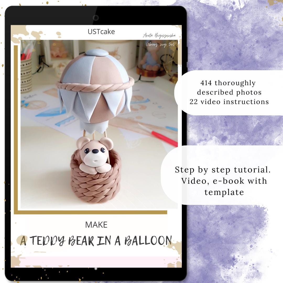 Fondant Kit - Teddy Bear in a Balloon Tutorial + E-book on the Basics ...