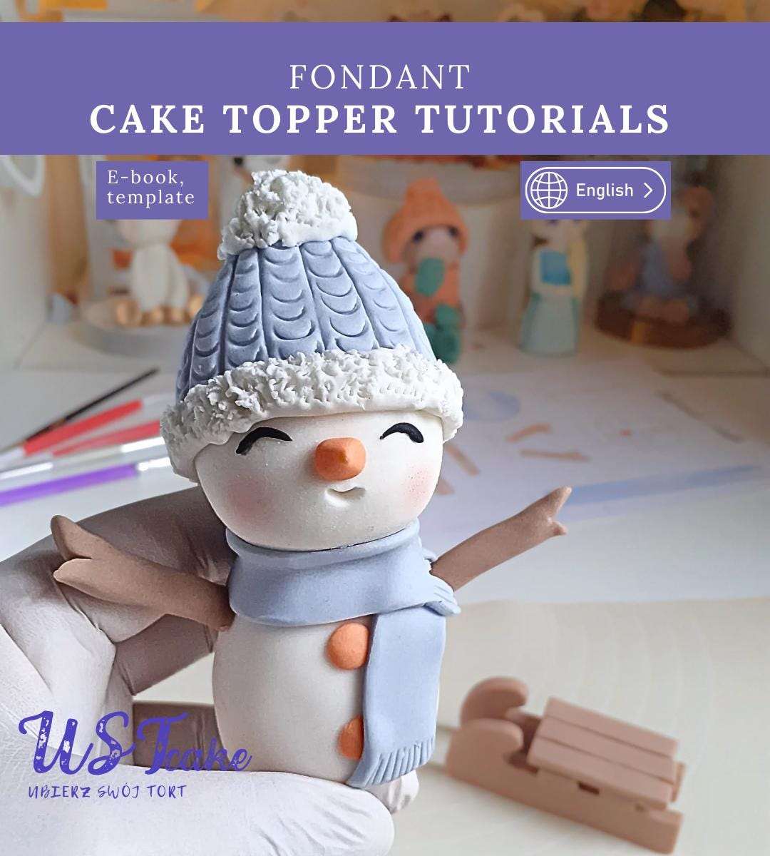 Snowman & Sledge Cake Topper Tutorial: Fondant Sugarpaste (e-book and ...