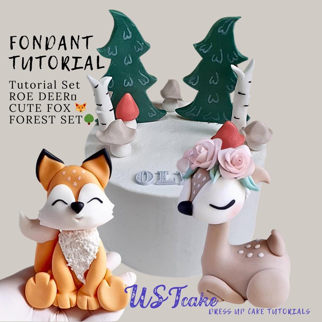 Fondant Cake Topper Tutorial Set: Deer, Fox, Forest Trees (digital ...