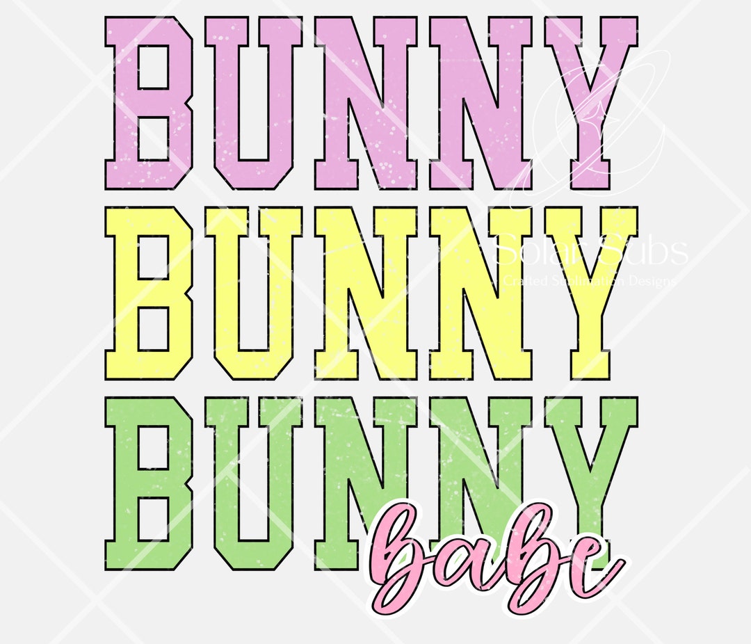 Bunny Babe PNG, Easter Sublimation, Retro Easter PNG, Varsity Print ...