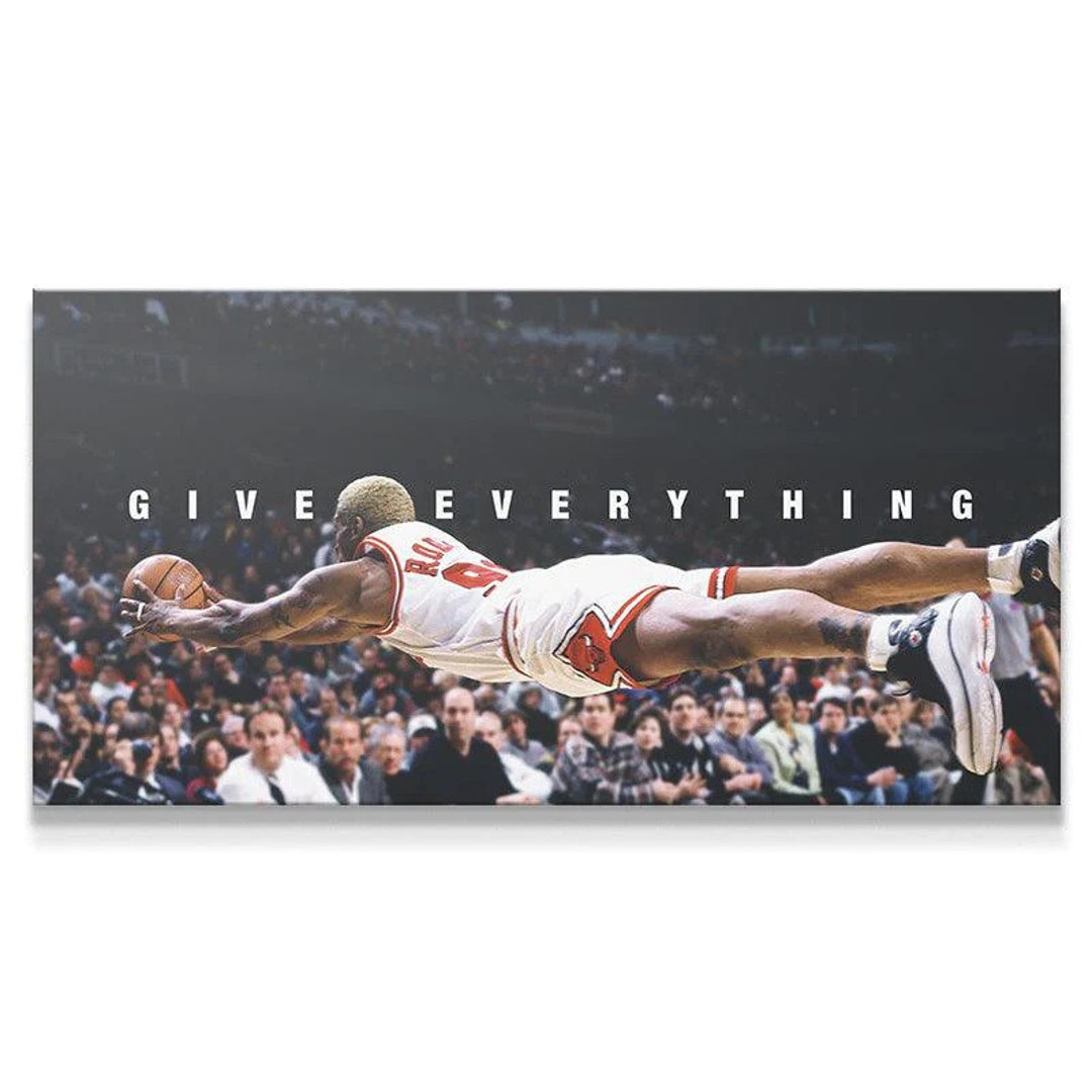 Dennis Rodman Wall Art Motivational Wall Decor Give - Etsy
