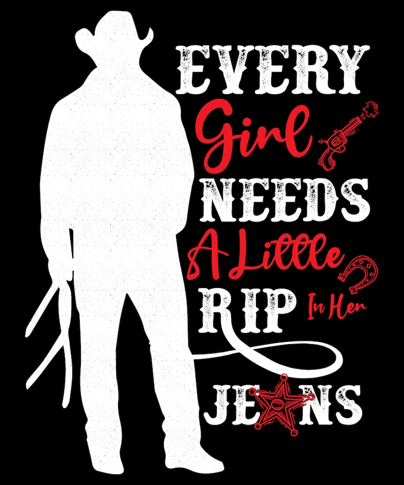 Every Girl Needs A Little Rip In Her Jeans Svg Etsy