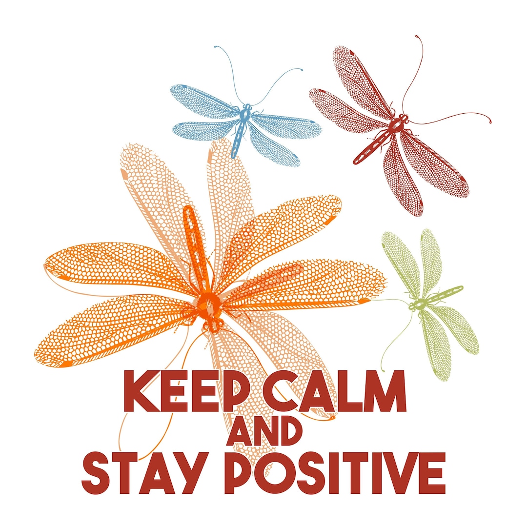 Keep Calm and Stay Positive Printable Artwork, Digital Download - Etsy