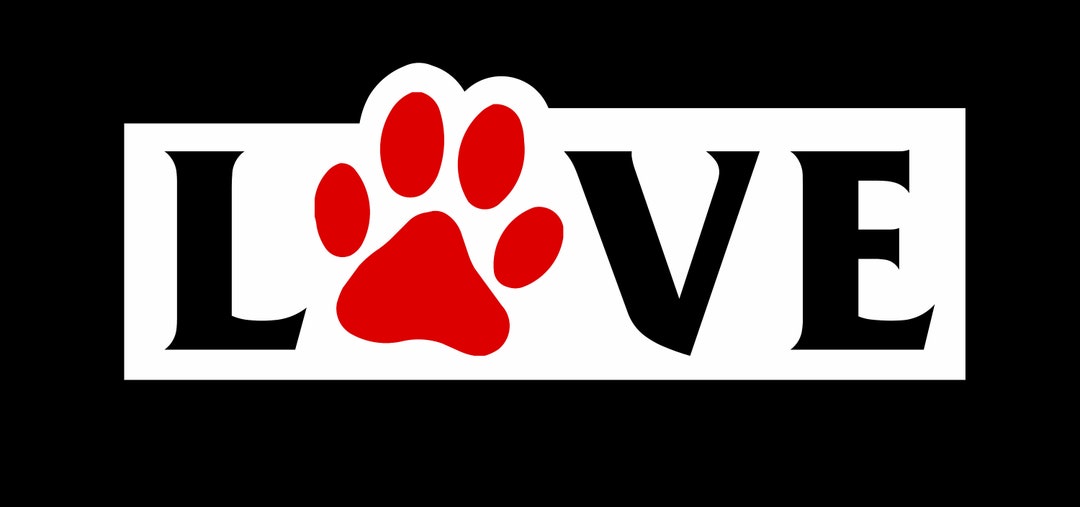 1/2"thick Sign LOVE With Paw Print Pets Sign - Etsy