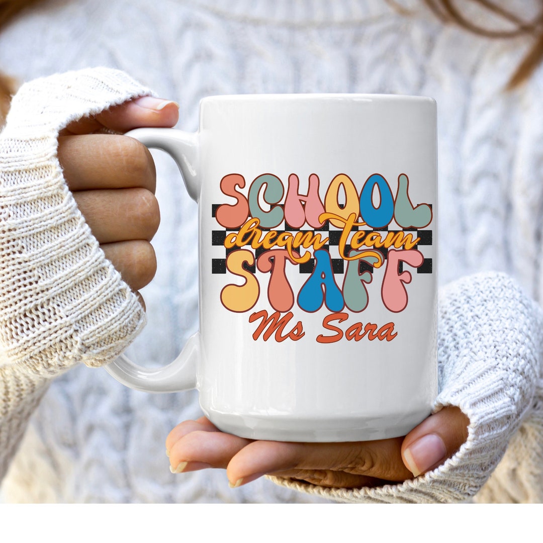 Custom Teacher Mug for Front Office, Front Office Dream Team Mug ...