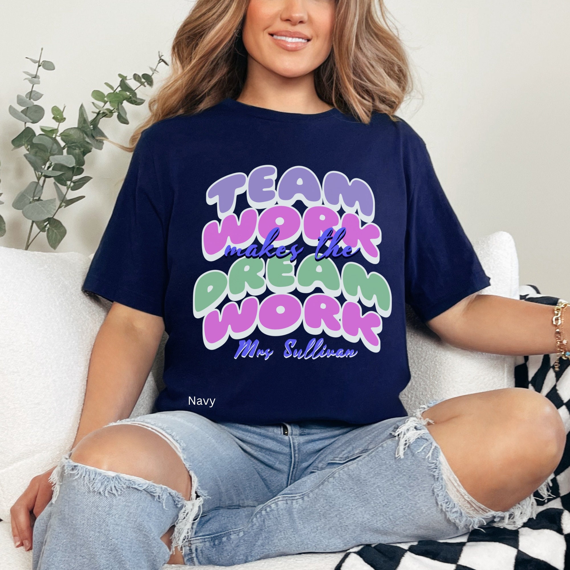 Custom Team Work Makes the Dream Work Shirt, Admin Team Tshirts, Dental ...