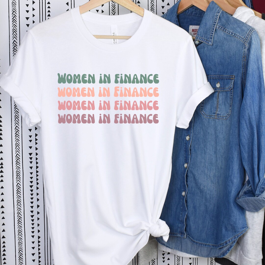 Women in Finance Shirt, Women in Banking, Investment Banker Gift, Women ...