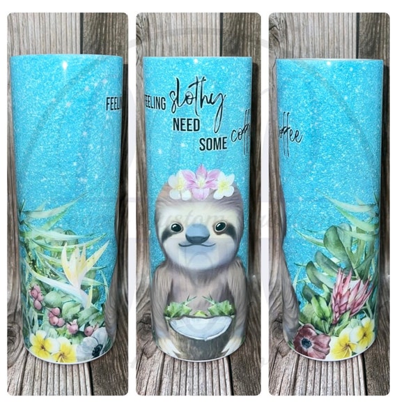 Feeling Slothy Tumbler / Need Some Coffee Tumbler / Sloth - Etsy