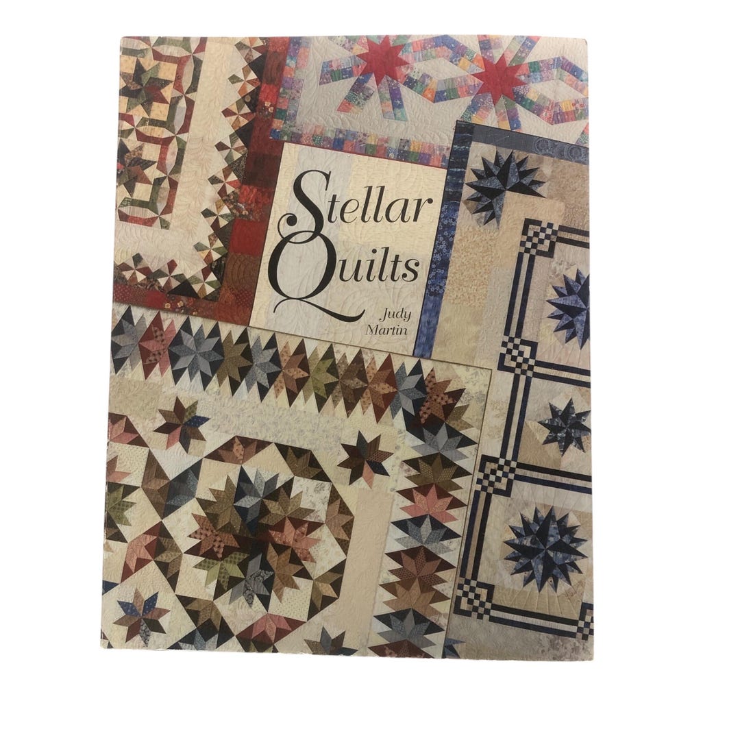 Stellar Quilts Softcover Book by Judy Martin Published in 2010 ...