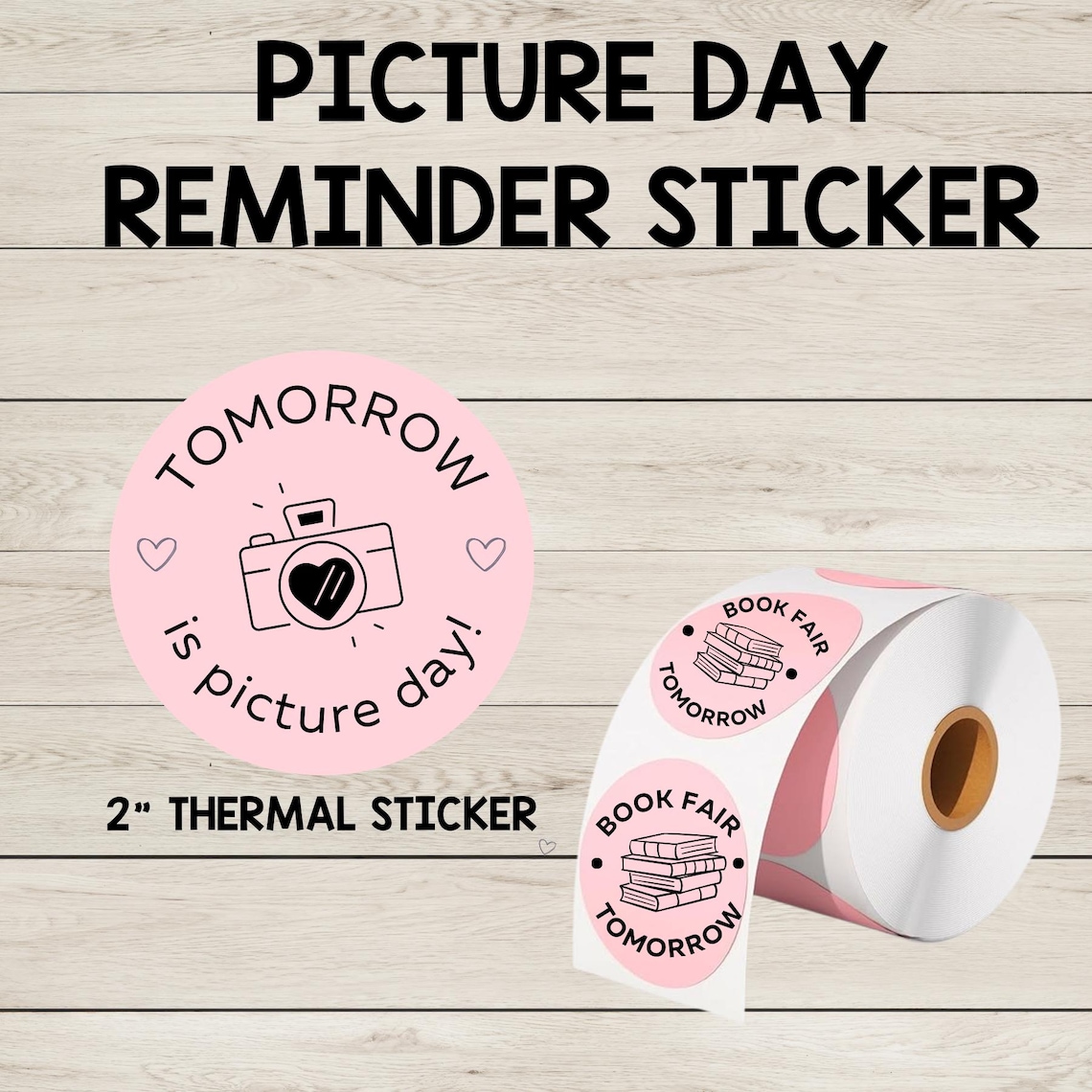 Tomorrow is Picture Day - Teacher Reminder Stickers - Etsy