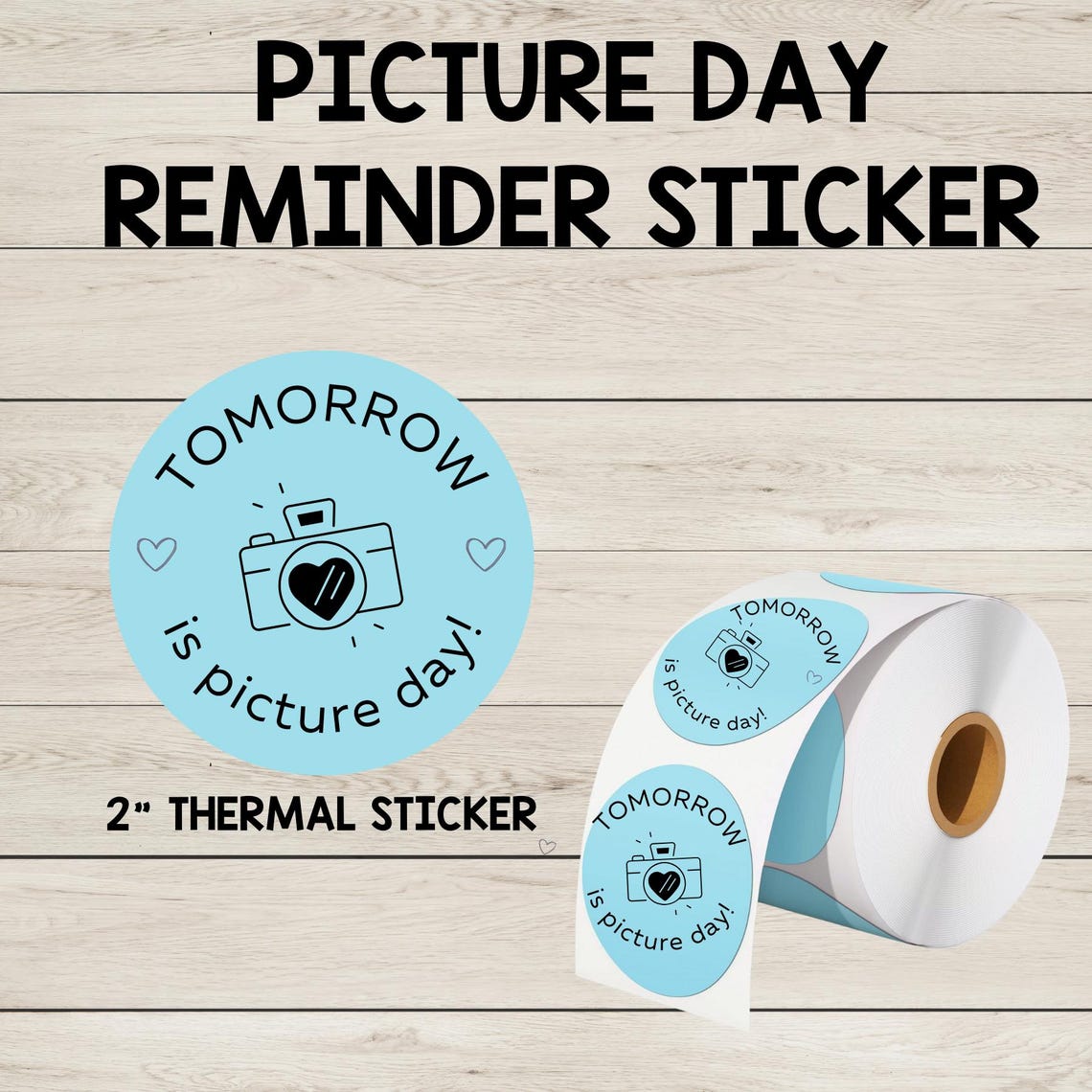 Tomorrow is Picture Day - Teacher Reminder Stickers - Etsy