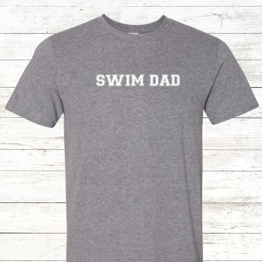 Swim Dad Shirt - Adult Crewneck Tee - Etsy