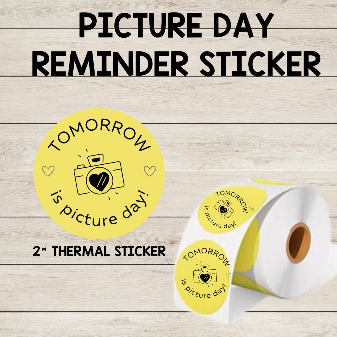 Tomorrow is Picture Day - Teacher Reminder Stickers - Etsy