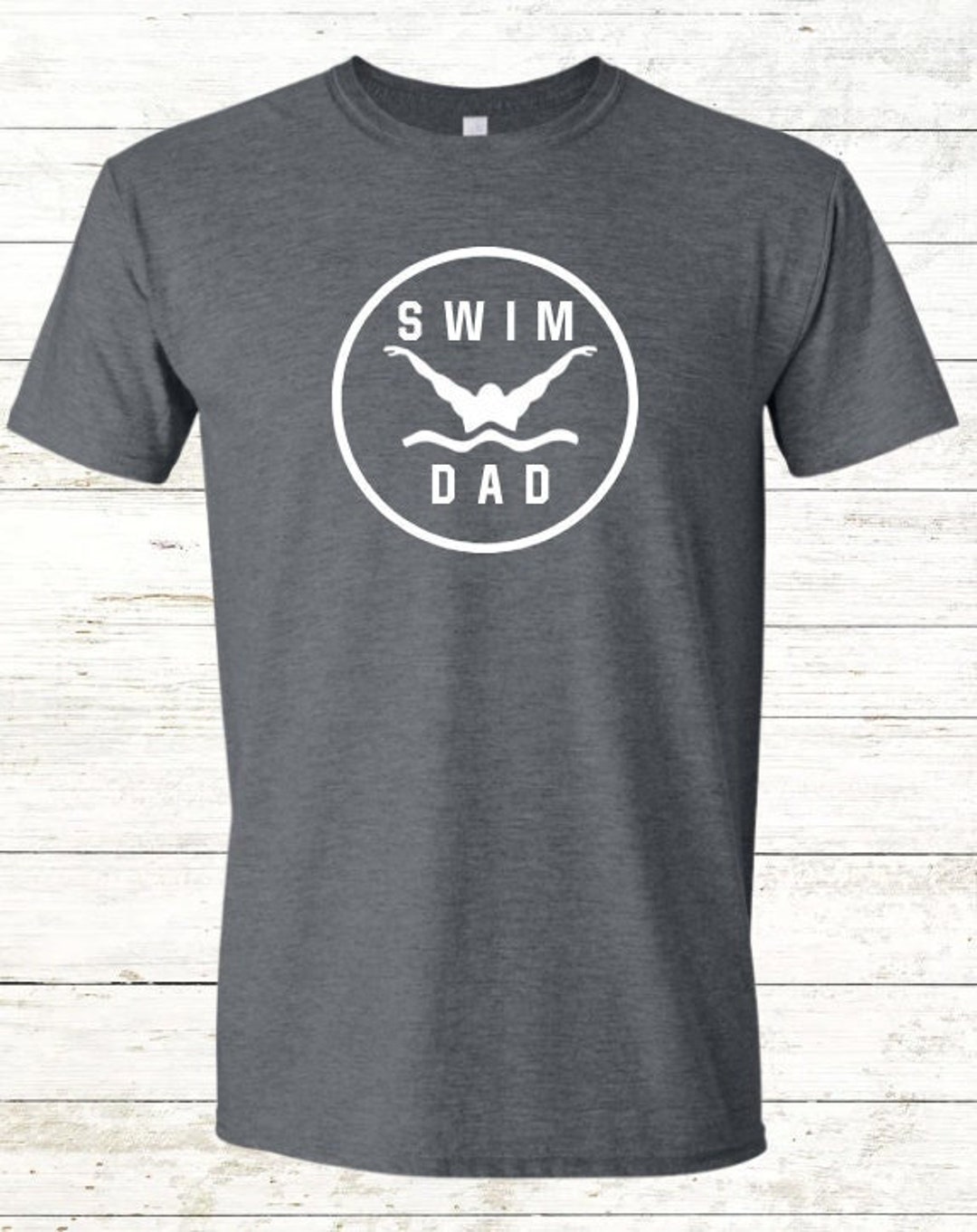 Swim Dad - Butterfly Stroke - White Text - Free Shipping - Back of ...