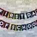 First Day of School Banner, Back to School Banner, First Day of School ...