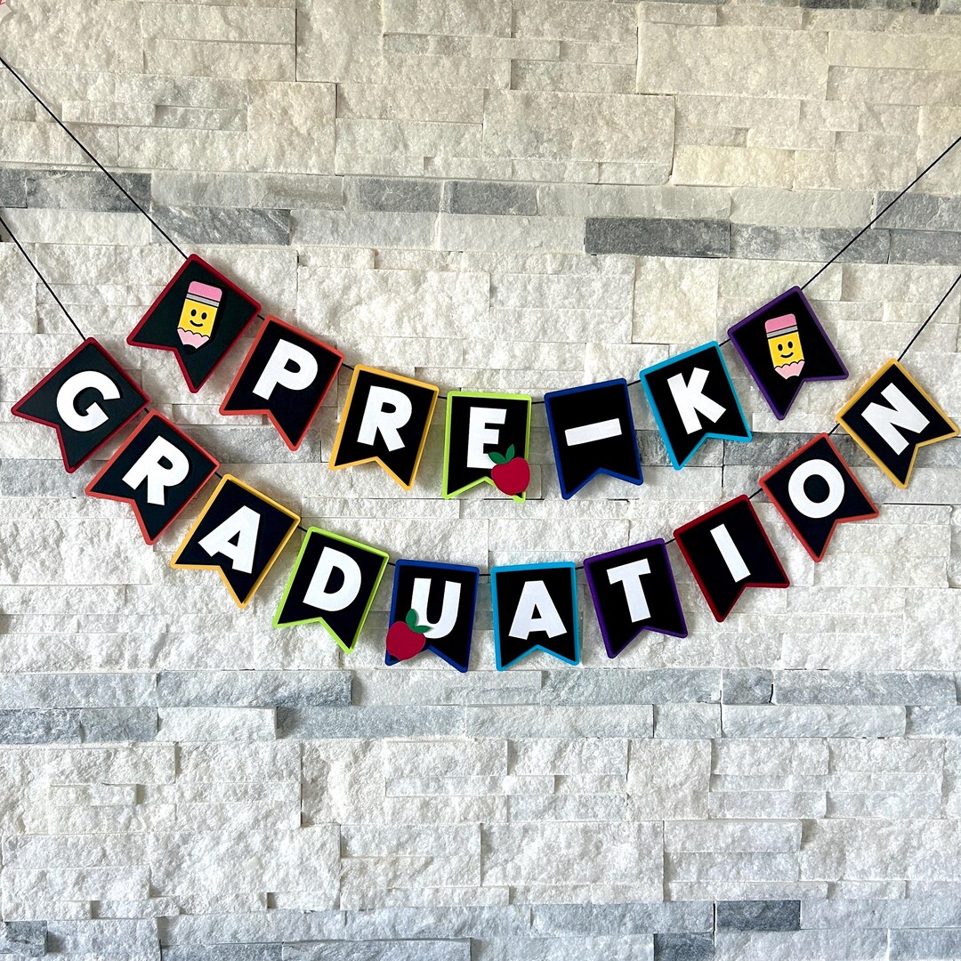 Pre-k Graduation Banner, Kindergarten Graduation Party Decorations ...