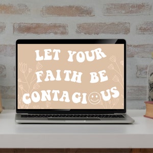 Contagious Faith Laptop Wallpaper | Laptop Wallpaper | Laptop ...