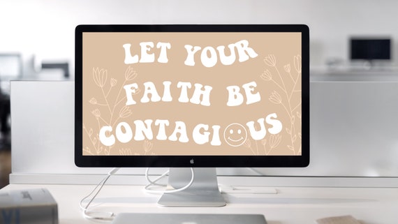 Contagious Faith Desktop Wallpaper Desktop Wallpaper - Etsy