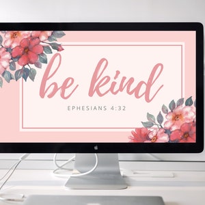 Be Kind Floral Desktop Wallpaper | Desktop Wallpaper | Desktop ...