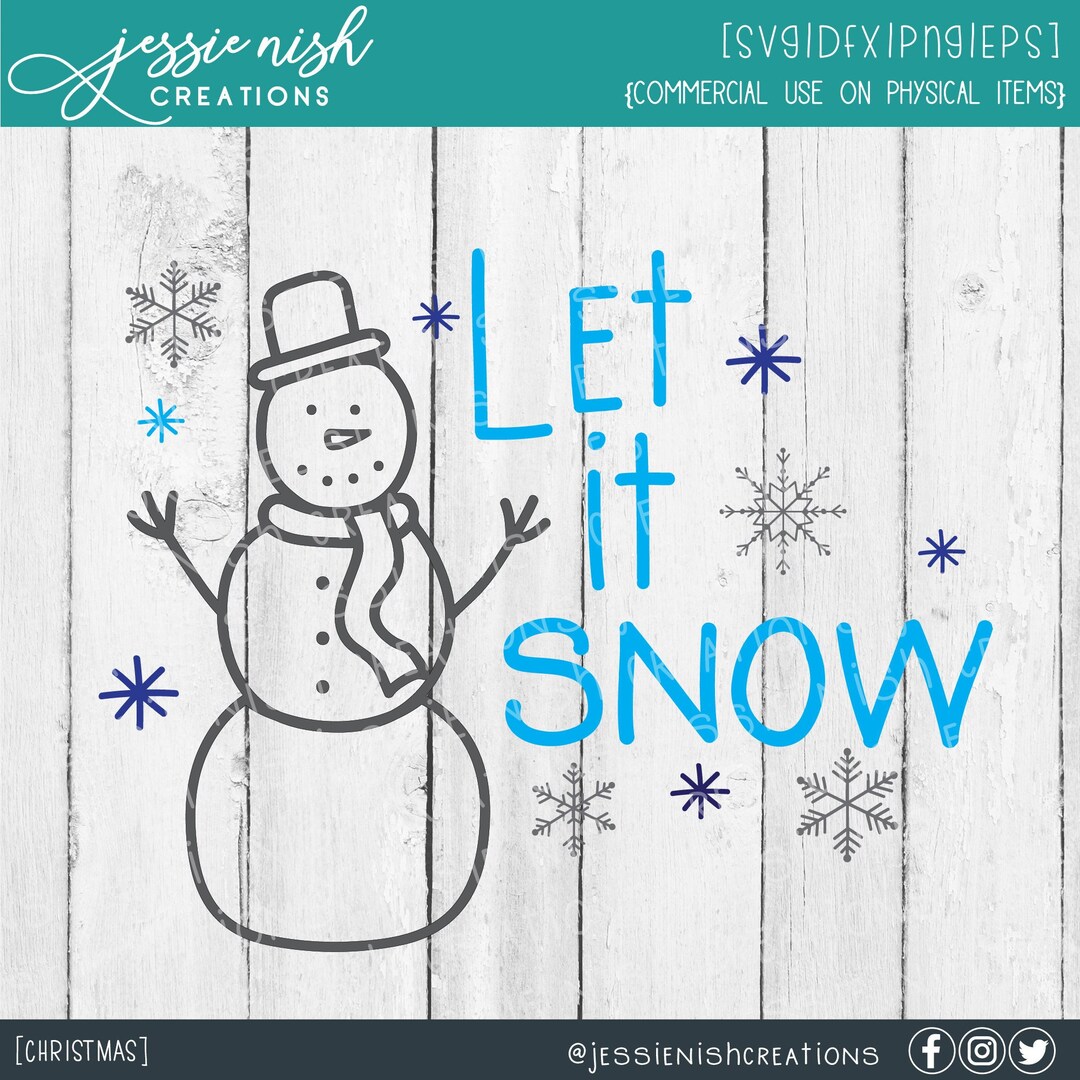 Let It Snow Svg Holiday Svg Let It Snow Svg File Digital Download Svg ...