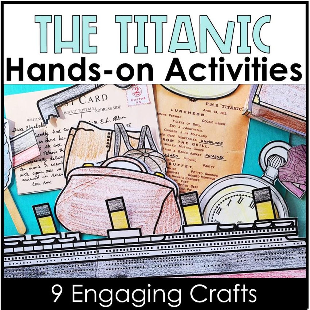 Hands-on Titanic Craft Activity Pack, Classroom or Homeschool Engaging ...