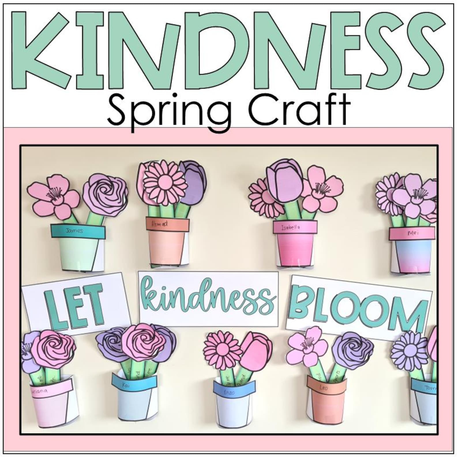 Spring Flower Kindness Craft Bulletin Board Classroom Community ...