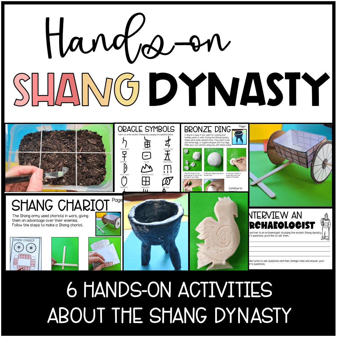 Ancient China, Shang Dynasty Hands-on Activities, Art, Crafts, Models ...