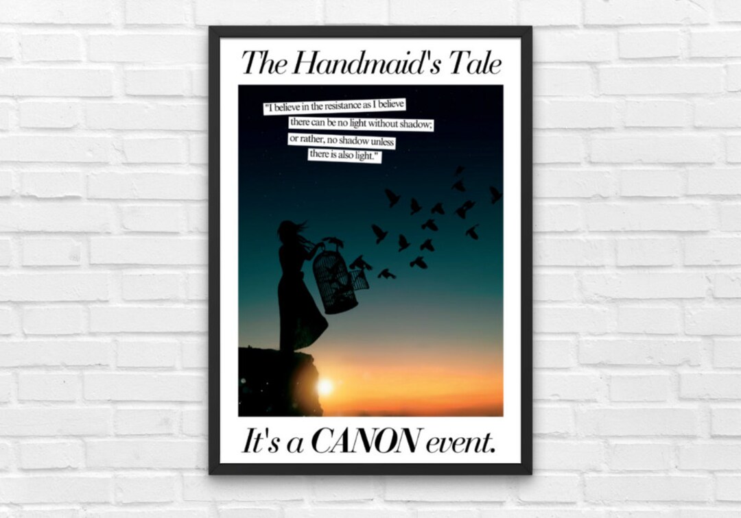 Handmaid's Tale Poster, It's a Canon Event, High School English ...