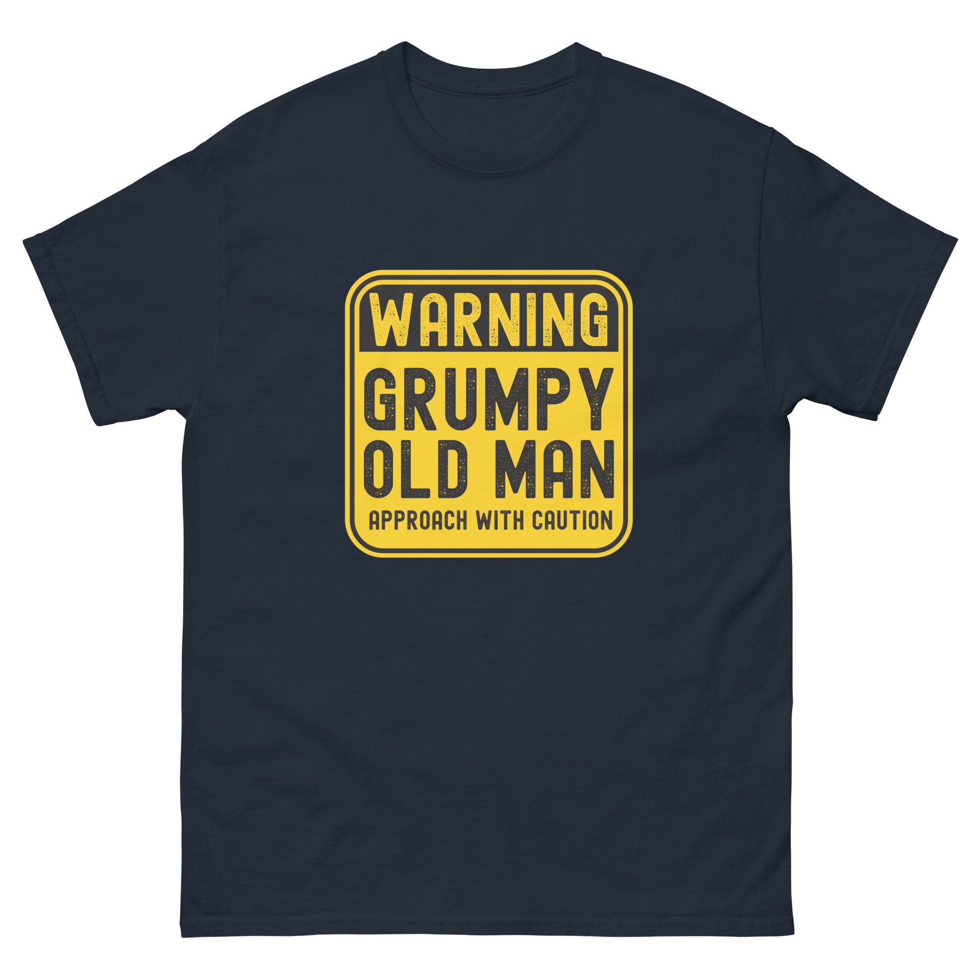 Grumpy Old Man Warning Men's Classic T-shirt - Etsy