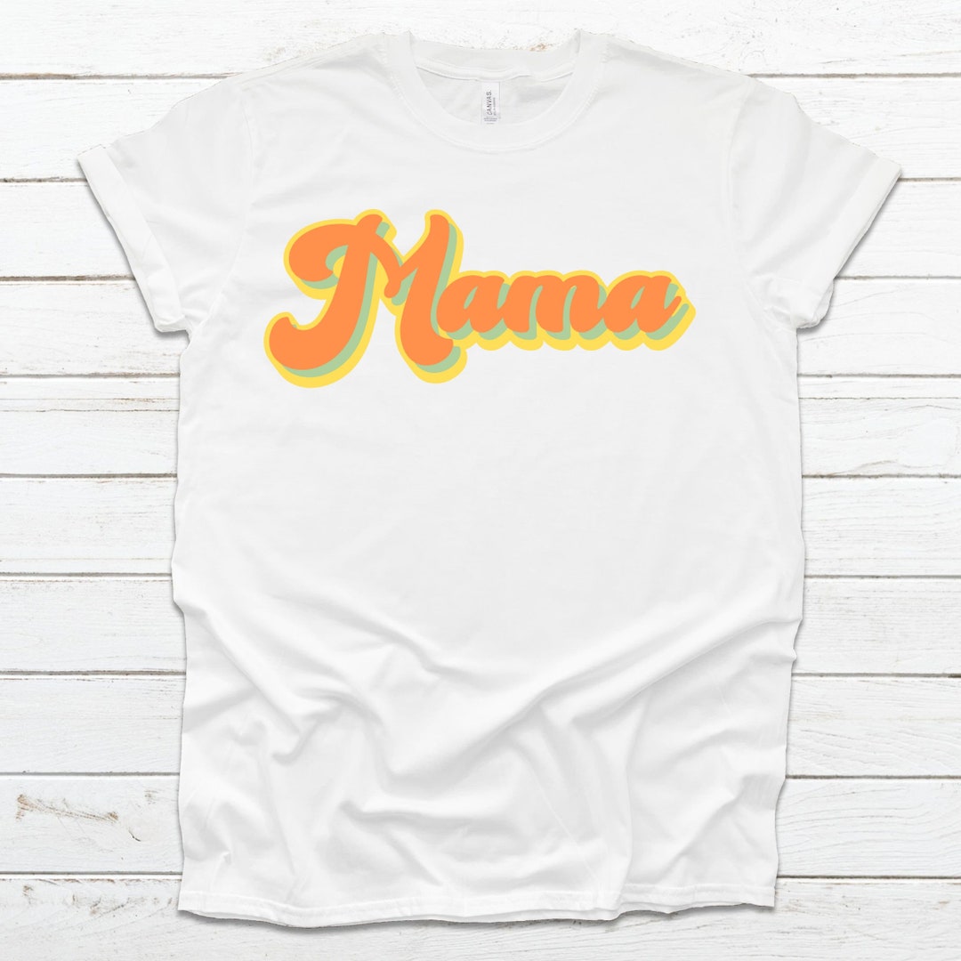 Mama T-shirt, Mama Gift, Mama Apparel, Mom Gift, Gift for Mom, Love Mom ...