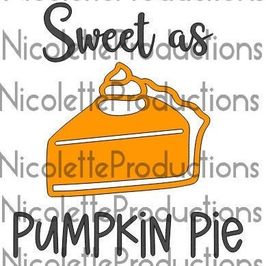 Sweet as Pumpkin Pie SVG, Fall SVG - Etsy