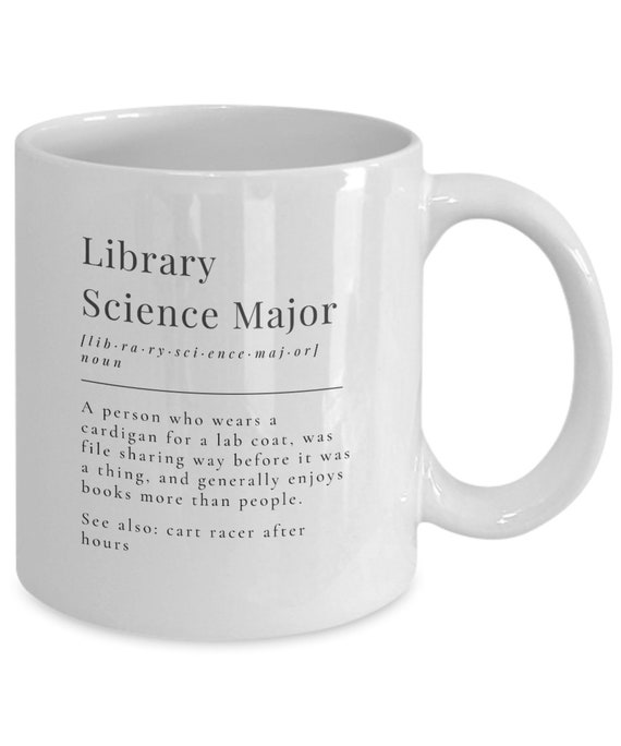 Library Science Coffee Mug Library Science Major Gift - Etsy