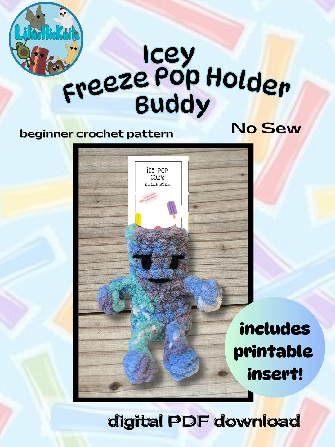 PRINTABLE + PATTERN Icey - Freeze Pop Holder Buddy, Crochet Pattern, No ...