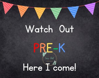 Watch Out Kindergarten Here I Come Boy Last Day of Pre-k Pre-k ...