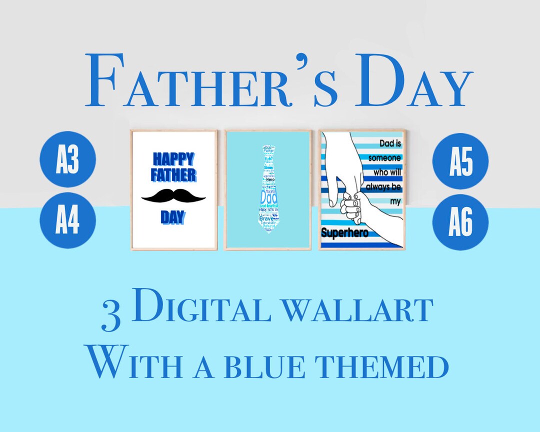 3 Pieces Happy Father Day Wall Art With All Paper Sizes A3, A4. A5, A6 ...