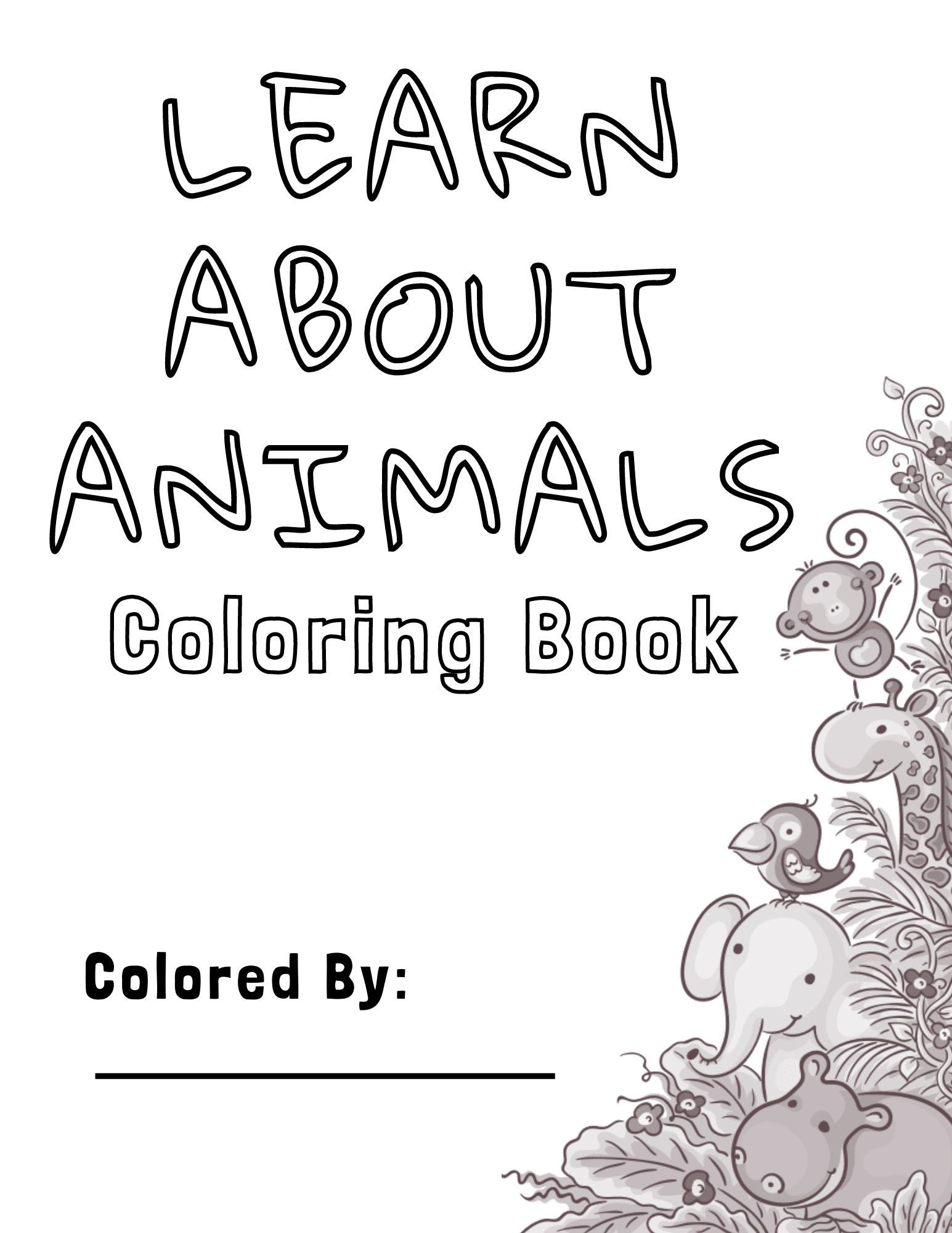 Animal Coloring Book, Learn About Animals for Toddlers, Home School ...