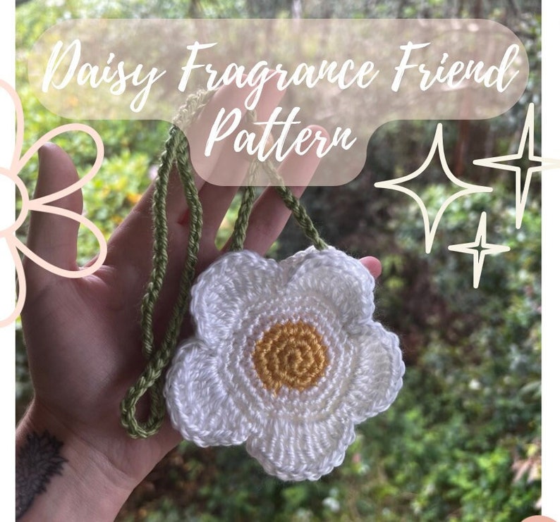 Daisy Flower Fragrance Friend Crochet Pattern - Etsy