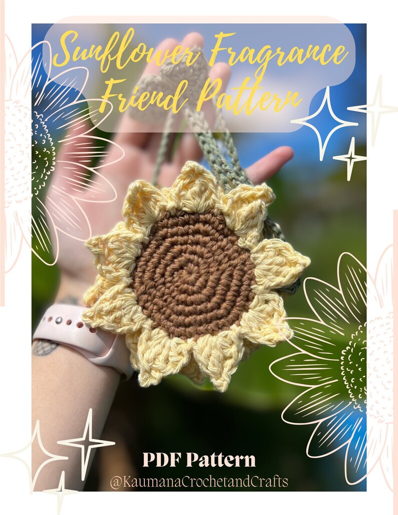 Sunflower Fragrance Friend Digital Crochet Pattern - Etsy