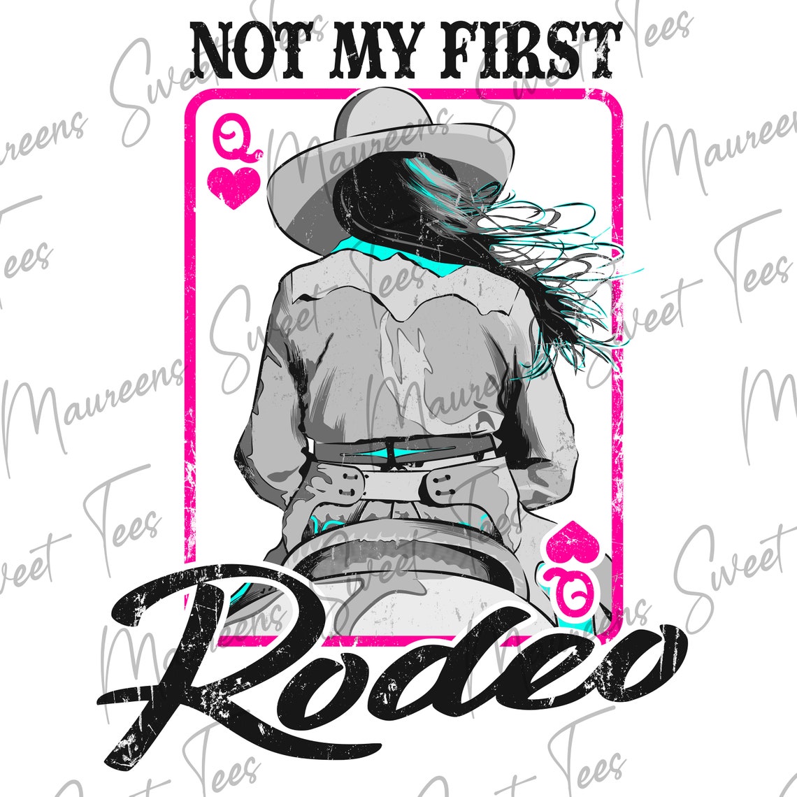 Rodeo Queen Png, Not My First Rodeo, This Ain't My First Rodeo, Western ...