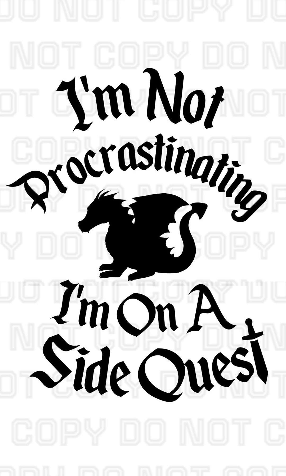 I'm Not Procrastinating, I'm on A Side Quest SVG, PNG, Digital File for ...