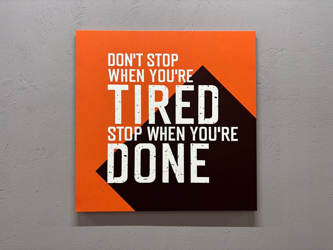 Don't Stop, Success Wall Art, Quote Poster, Motivation Art Canvas ...