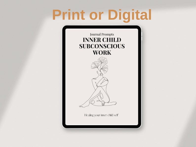 Journal Prompts for Subconscious Healing Inner Child Work Digital ...