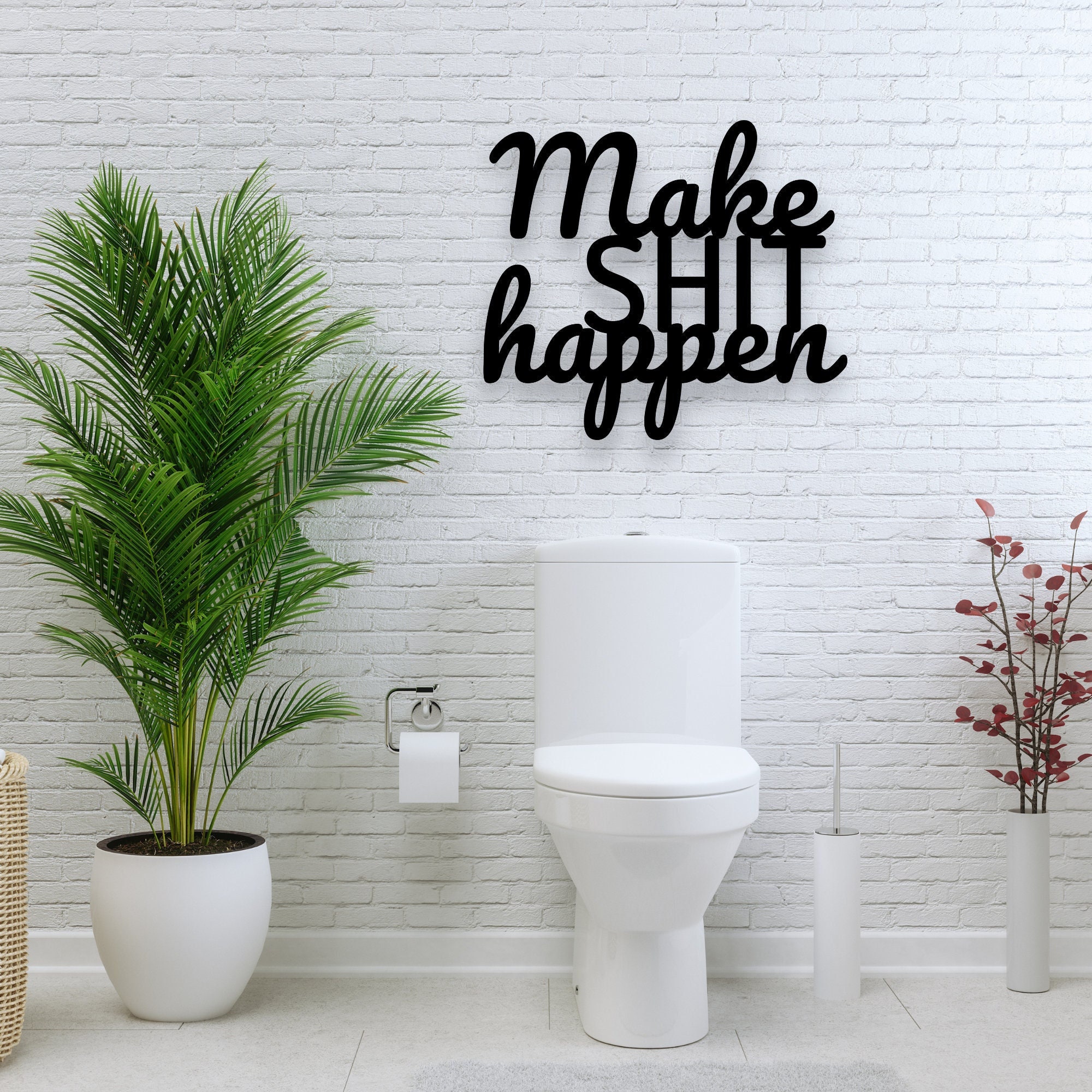 Make Shit Happen Bathroom Sign Metal Wall Arthousewarming - Etsy