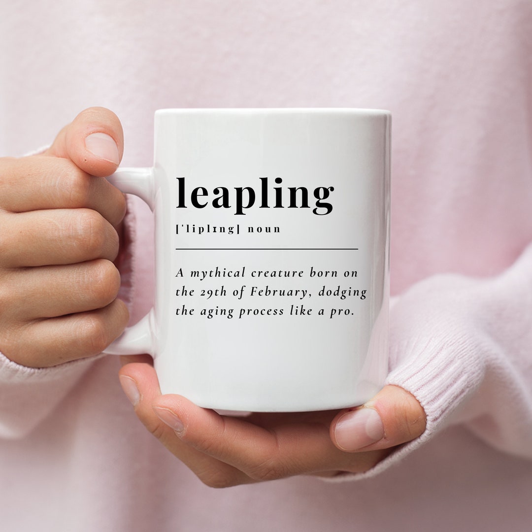 Leapling Minimalist Coffee Mug I Leap Day I Leap Year 2024 I Leap Year ...