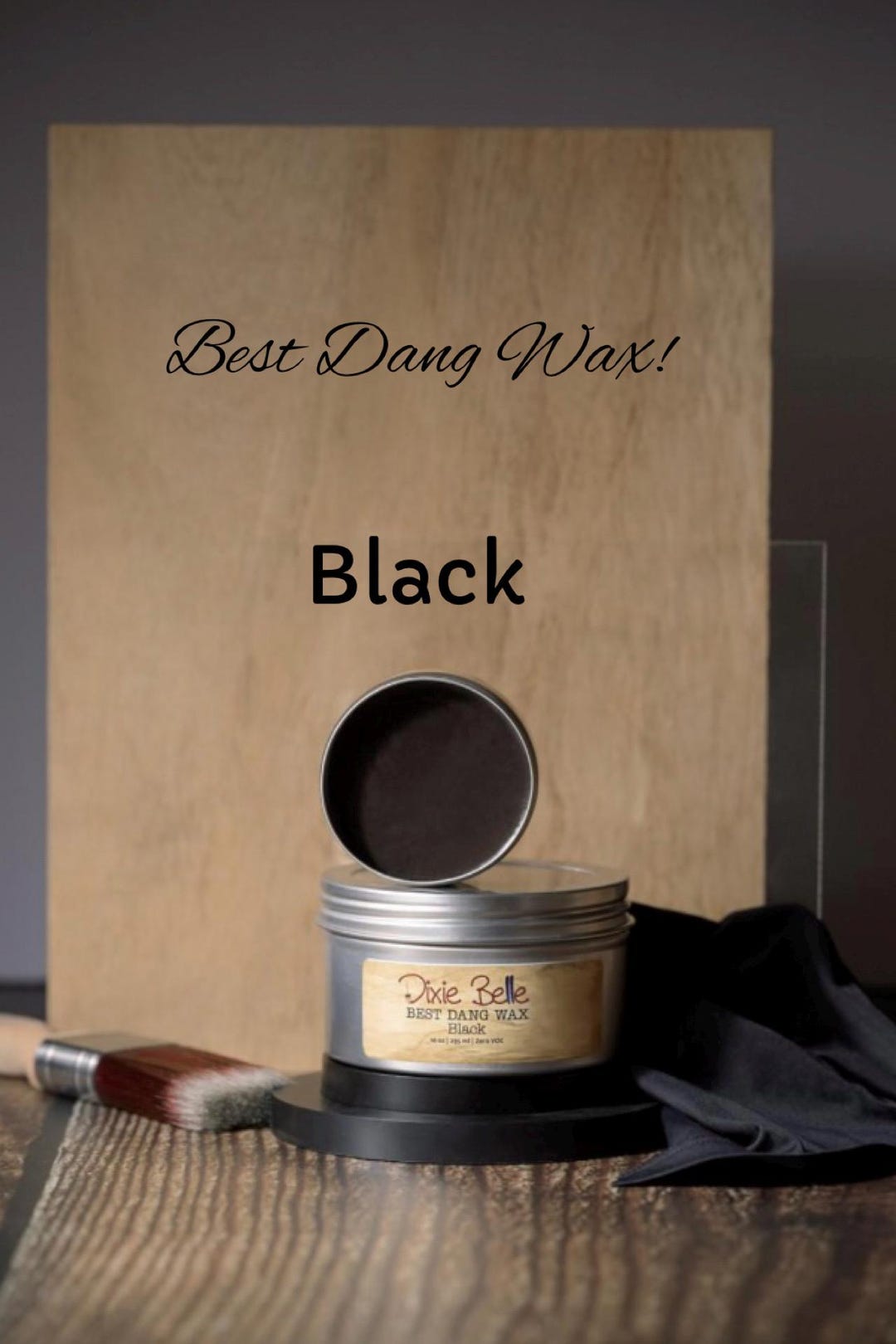 Dixie Belle Best Dang Wax | Dixie Belle Black Wax | Black Wax | Dixie ...
