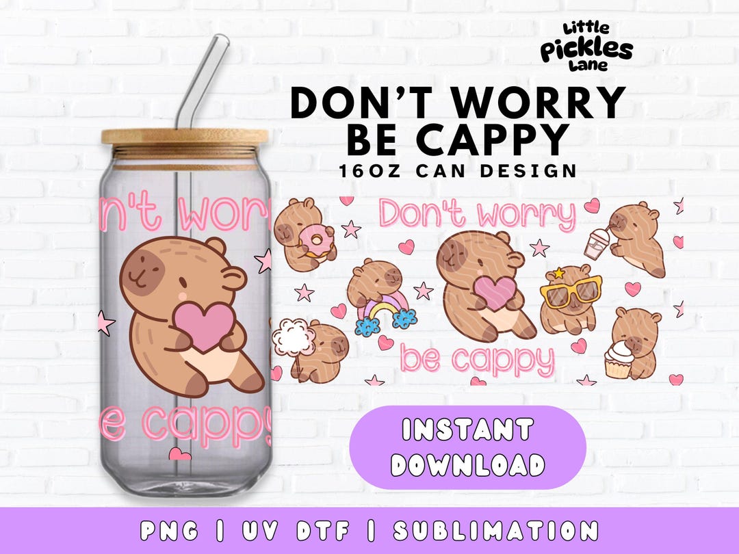 Capybara Don't Worry Be Cappy 16oz Libbey Glass Tumbler Wraps ...